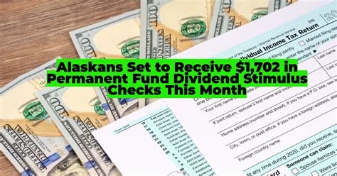 Alaska Permanent Fund Dividend Stimulus Checks 1 702 Payments