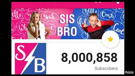 Sis Vs Bro Have Hit 8 Million Subscribers Youtube