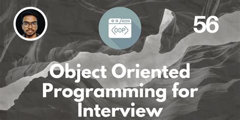Object Oriented Programming For Interview Dev Community