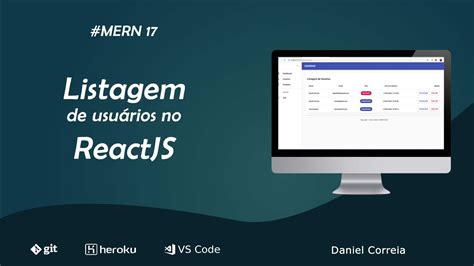 Mern 17 Listagem De Usuários No Reactjs Youtube