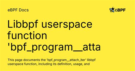 libbpf userspace function bpf program attach iter ebpf docs