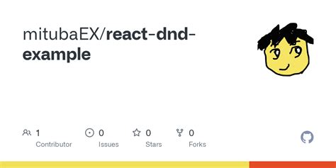 GitHub MitubaEX React Dnd Example