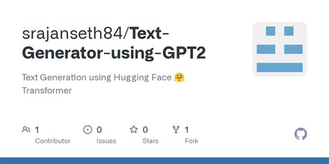 Github Srajanseth84text Generator Using Gpt2 Text Generation Using Hugging Face 🤗 Transformer