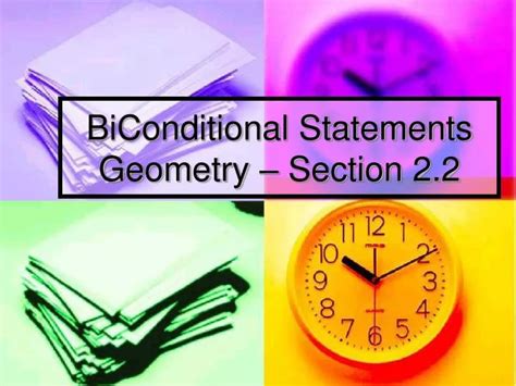 Ppt Biconditional Statements Geometry Section 2 2 Powerpoint