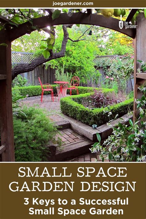 Small Space Garden Design Tips Less Is More Joe Gardener In Small Space Gardening