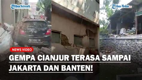 CIANJUR Diguncang Gempa 5 6 SR Getaran Terasa Sampai Jakarta Dan Banten