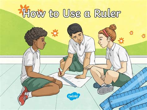 T C Measuring Length How To Use A Ruler Powerpoint Ver Pptx