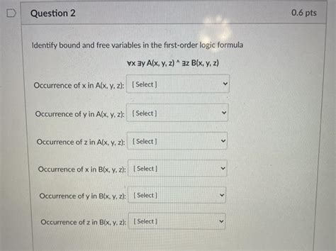 Solved Question 2 06 Pts Identify Bound And Free Variables