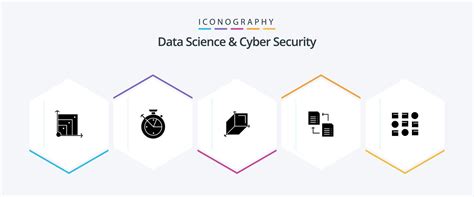 Data Science And Cyber Security 25 Glyph Icon Pack Including System Scince 3d Share Data