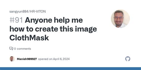 Anyone Help Me How To Create This Image Clothmask · Issue 91