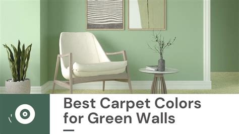 Carpet Ideas For Room With Green Walls Youtube
