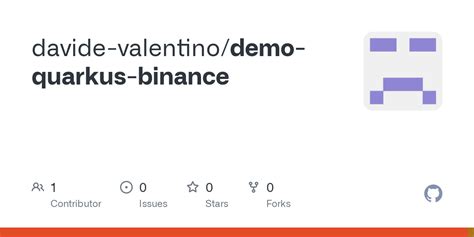 Github Davide Valentino Demo Quarkus Binance
