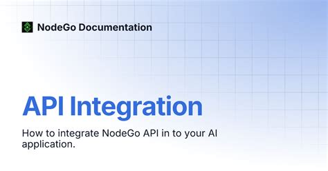 api integration nodego documentation