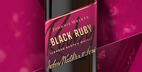 Johnnie Walker Black Ruby 5 Things You Need To Know
