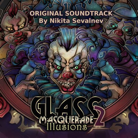 Glass Masquerade 2 Illusions Soundtrack On Steam