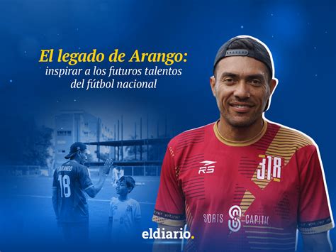 El Legado De Juan Arango Inspirar A Los Futuros Talentos Del Fútbol