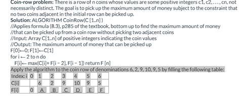 Solved Coin Row Problem There Is A Row Of N ﻿coins Whose