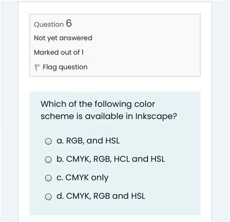 Solved Question 6 Not Yet Answered Marked Out Of 1 P Flag Chegg