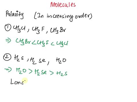 Solved 1 Rank The Following Molecules In Order Of Increasing Polarity