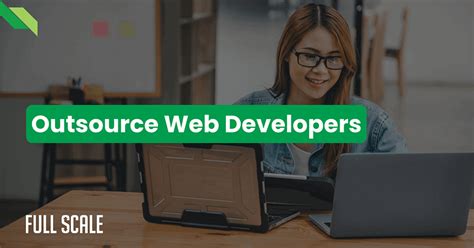 Why Outsource Web Developers Here S What You Need To Know