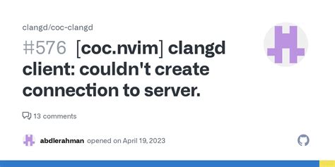 Cocnvim Clangd Client Couldnt Create Connection To Server · Issue