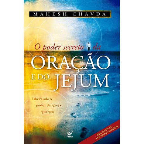 O Poder Da Oracao E Do Jejum Casas Bahia