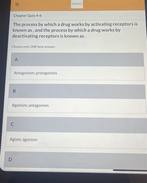 Chapter Quiz 4 6 The Process By Which A Drug StudyX