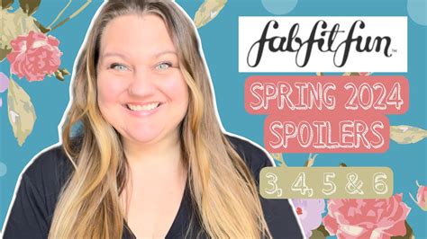 Fabfitfun Spring Spoilers 2024 🌸 Customizations 3 4 5 And 6 Plus Discount Code Youtube