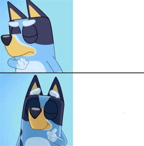 Bluey Yes No Blank Template Imgflip