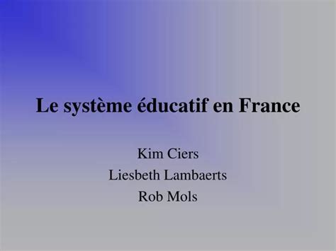 Ppt Le Système éducatif En France Powerpoint Presentation Free