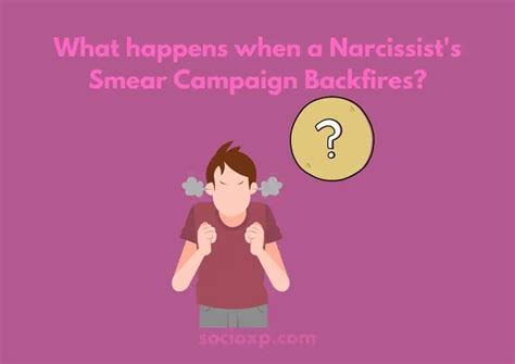 What Happens When A Narcissist's Smear Campaign Backfires?