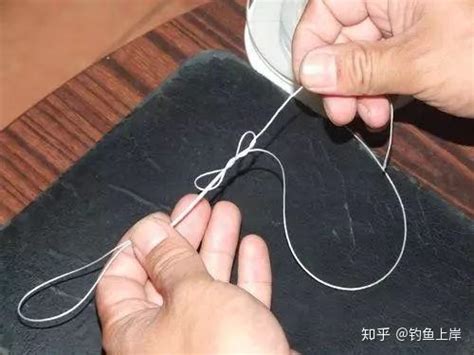 钓鱼主线结实不伤线的打结方法绝对是干货 知乎