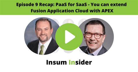 Paas For Saas You Can Extend Fusion Application Cloud With Apex Insum