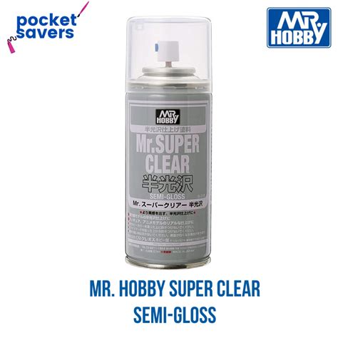 Mr Hobby Super Clear Semi Gloss Spray Finish Shopee Philippines
