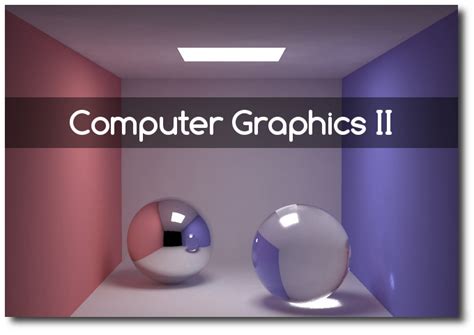 Course Advanced Computer Graphics Sk Dai