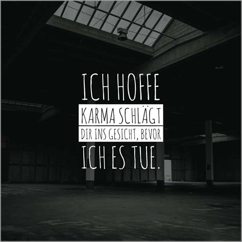 Ich hoffe karma schlaegt dir ins gesicht bevor ich es tue bilder fürs