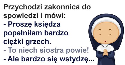 Podczas spowiedzi zakonnica wyznała swój ciężki grzech Pokuta przyszła