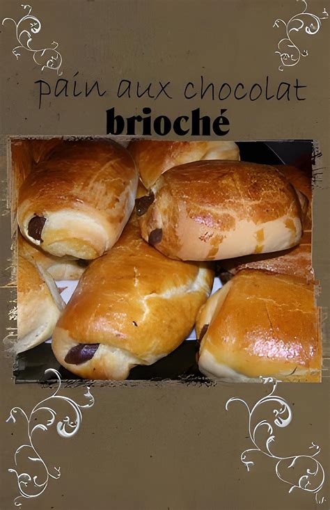 Recette de Pain au chocolat brioché