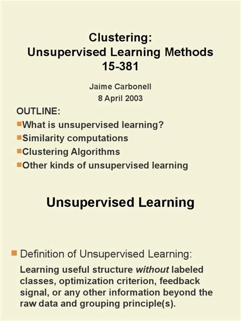 Clustering Unsupervised Learning Methods 15 381 Download Free Pdf Cluster Analysis Text