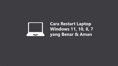 Cara Restart Laptop Asus Dengan Mudah Dan Aman Rintik Sedu