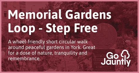 Memorial Gardens Loop Step Free Go Jauntly
