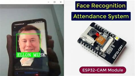 Face Recognition Based Attendance System Using Esp32 Cam