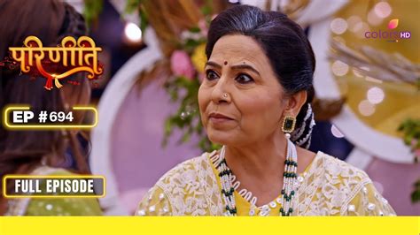 Parineetii परणत Episode March YouTube
