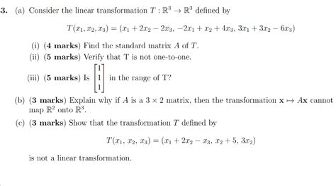 Solved 3 A Consider The Linear Transformation T R3 → R3