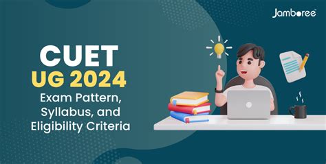 Cuet Ug 2024 Exam Pattern Syllabus Eligibility Criteria Jamboree