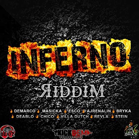Play Inferno Riddim By Various Artists On Amazon Music