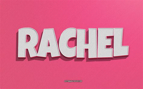 Rachel Name Wallpaper