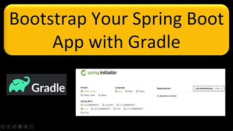 how to bootstrap a spring boot application with gradle step by step guide spring boot