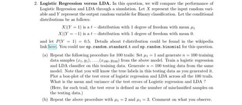 Solved Logistic Regression Versus LDA In This Question Chegg Com