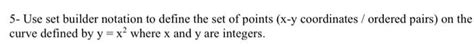 Solved Use Set Builder Notation To Define The Set Of Chegg